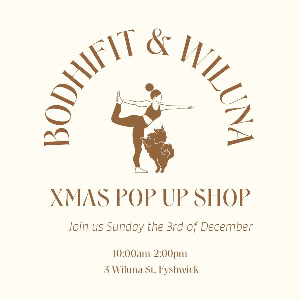 Bodhifit Christmas Pop Up shop , Wiluna Flower Studio & Concept Space ...