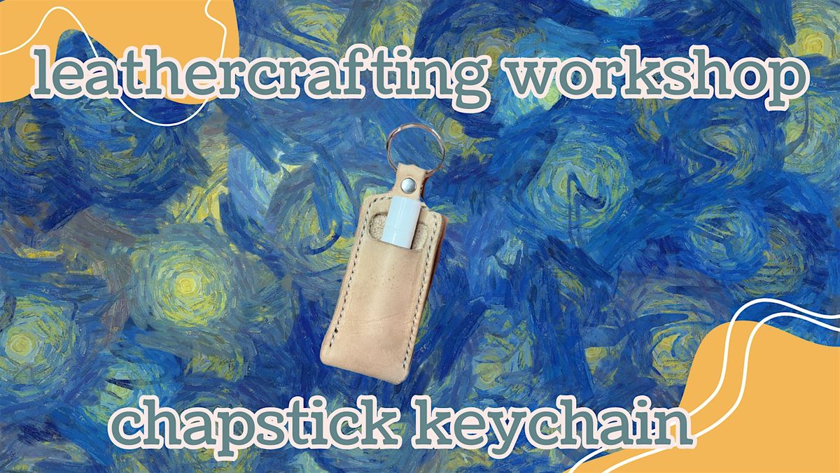 Leather Chapstick Keychain, Van Goghblin Cafe, Orlando, 16 February ...