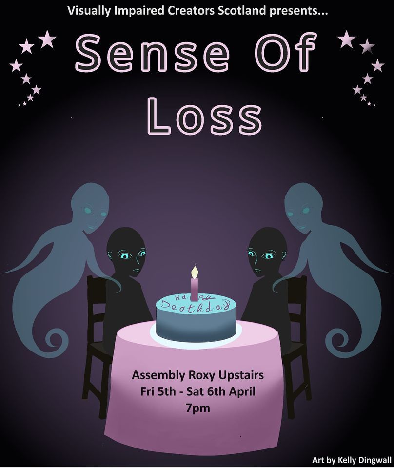 Sense of Loss at Assembly Roxy, Assembly Roxy, Edinburgh, 5 April to 6 ...