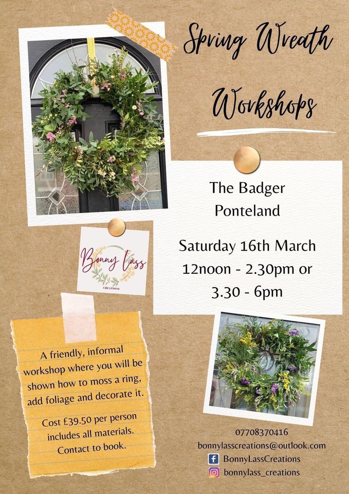 Spring Wreath Making Workshop, The Badger, Street Houses, Ponteland ...