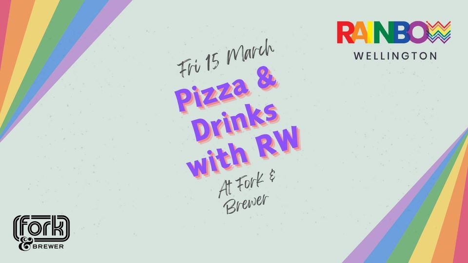 Rainbow Wellington Pizza and Drinks , Fork and Brewer, Wellington ...