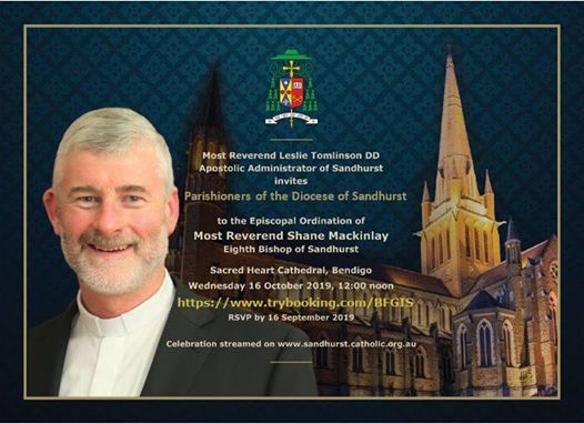 Episcopal Ordination of Most Rev Fr Shane Mackinlay, Sacred Heart ...