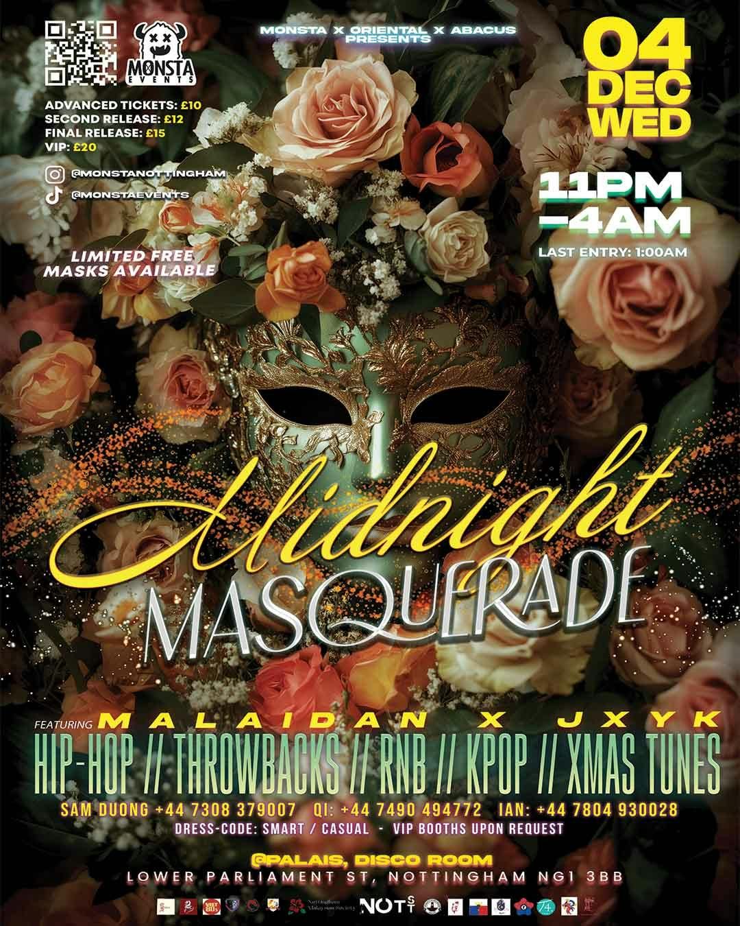 Monsta Nottingham Presents Midnight Masquerade @Palias, Disco room, The ...