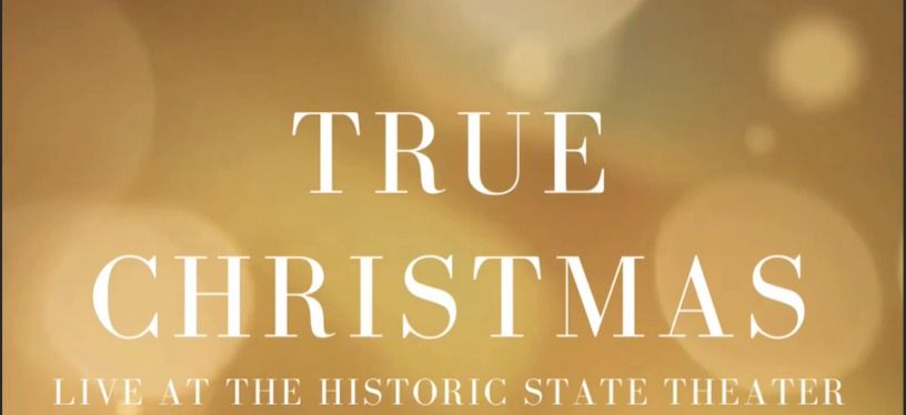 True Christmas Live, The Historic State Theater Complex, Vine Grove, 11 ...