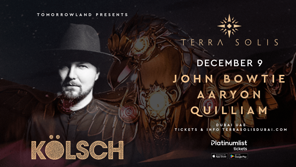 Tomorrowland presents Kolsch at Terra Solis, Terra Solis Dubai ...