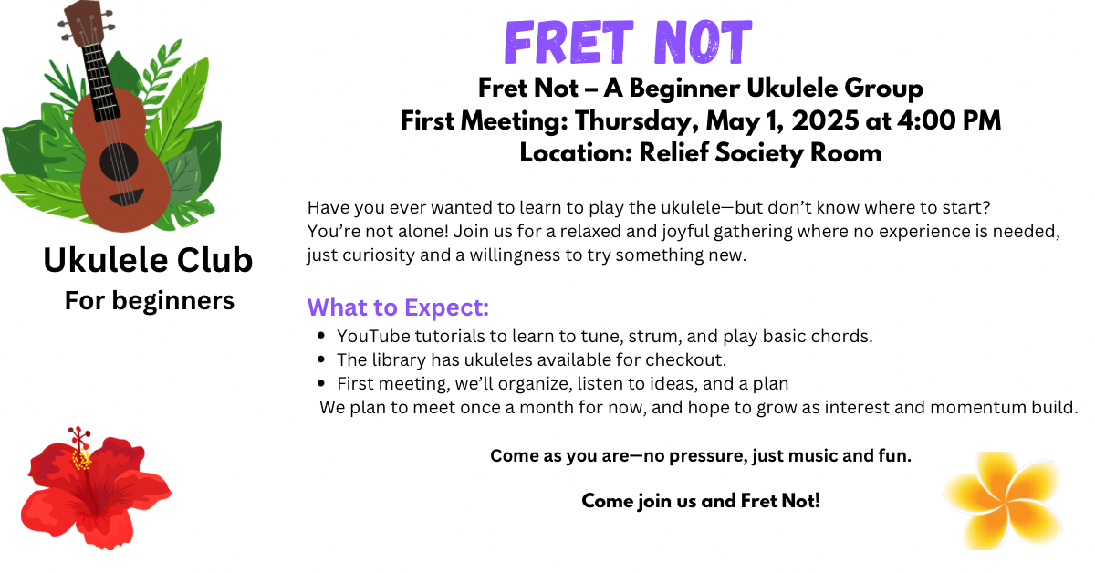 Fret Not - Ukulele for Sisters, The Church of Jesus Christ of Latter ...