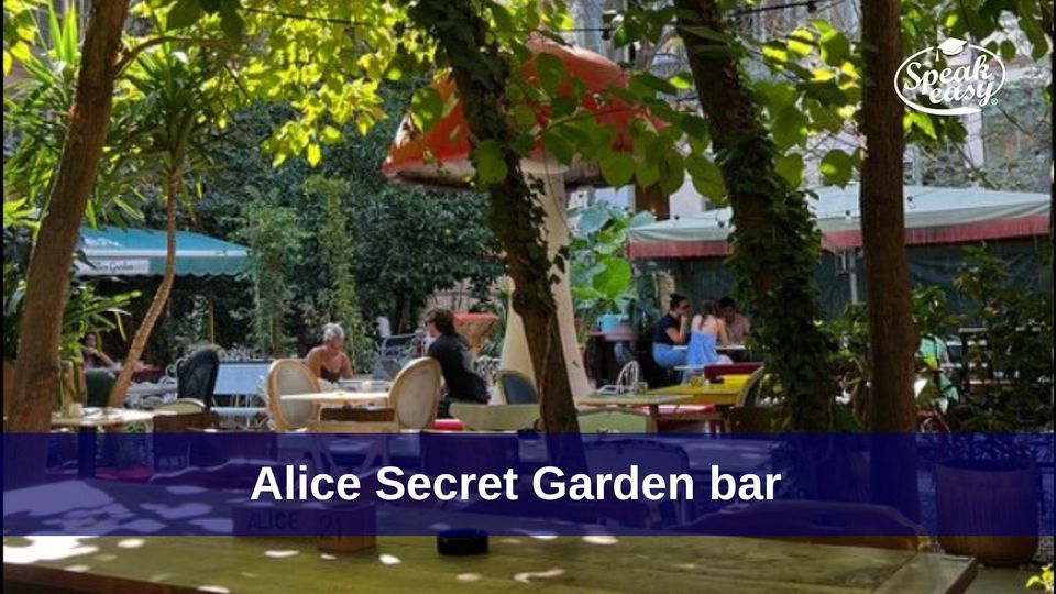 Alice Secret Garden Bar, Ronda Universitat 7, 08007 Barcelona, Spain ...