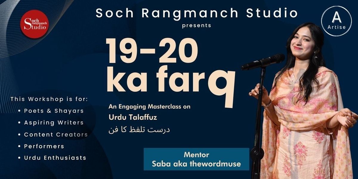 19-20 ka Farq, Soch Theatre Group: Delhi, New Delhi, 24 May 2026 ...