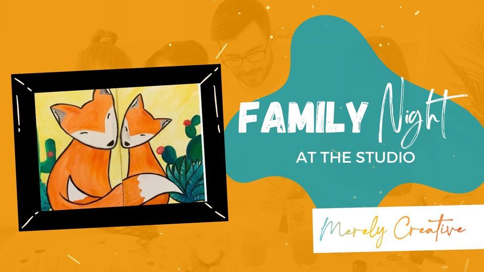 Family Night @ Merely Creative, 200 N Queen Street Martinsburg, WV ...