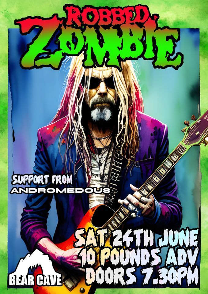 Robbed Zombie, Bear's Bar & Venue, Bournemouth, June 24 2023 | AllEvents.in
