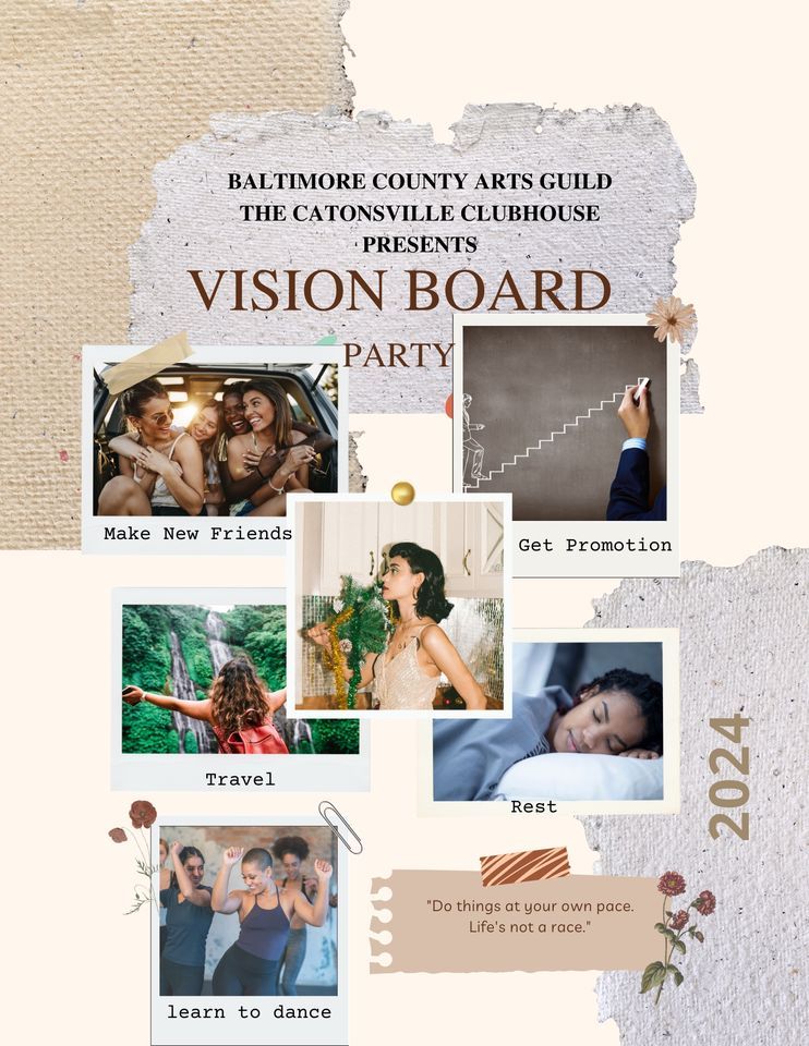 Vision Board Party , 10 St. Timothy Lane, Catonsville,md, January 5 ...