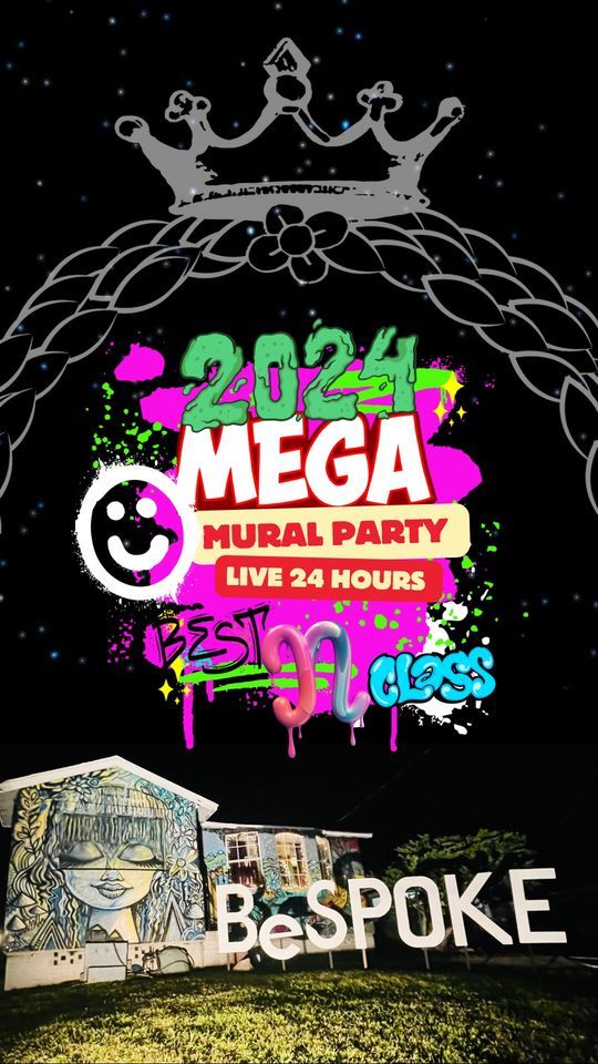 Mega Mural Party Celebrating One Year with Bespoke House, Bespoke House ...