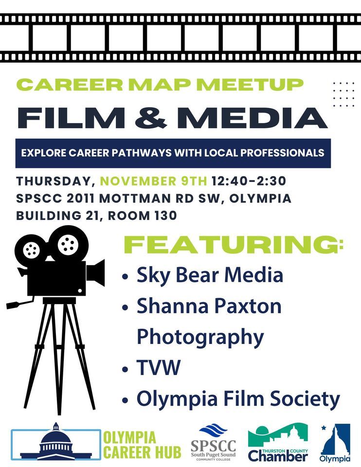 Film & Media Career Map Meetup, South Puget Sound Community College ...