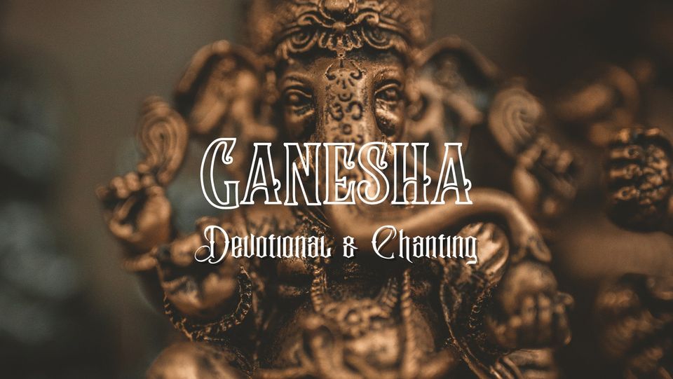 Ganesha Chanting & Devotional - $10, Reno Magick, 5 August 2023 ...