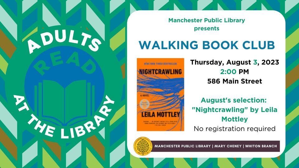 Walking Book Club- August 2023, Manchester Public Library, CT, 3 August ...