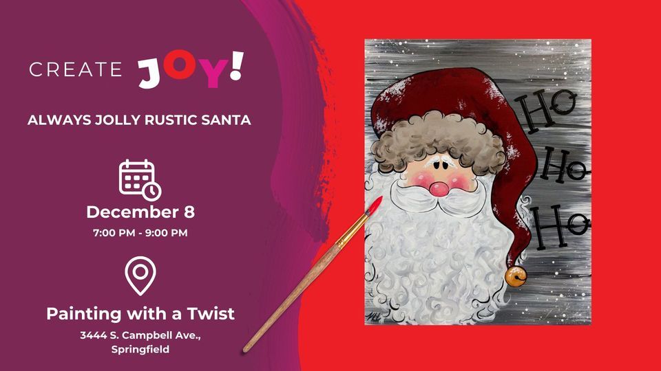 Always Jolly Rustic Santa Paint Night, Painting with a Twist ...
