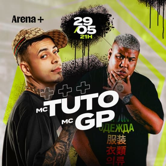 Show do MC Tuto e MC GP no Arena +, Arena +, Guarulhos, 29 May 2026 ...