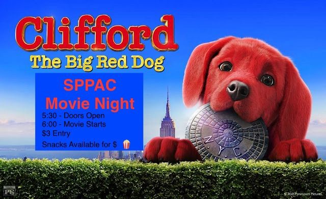 Movie Night - Clifford the Big Red Dog, South Pointe School - Pembina ...