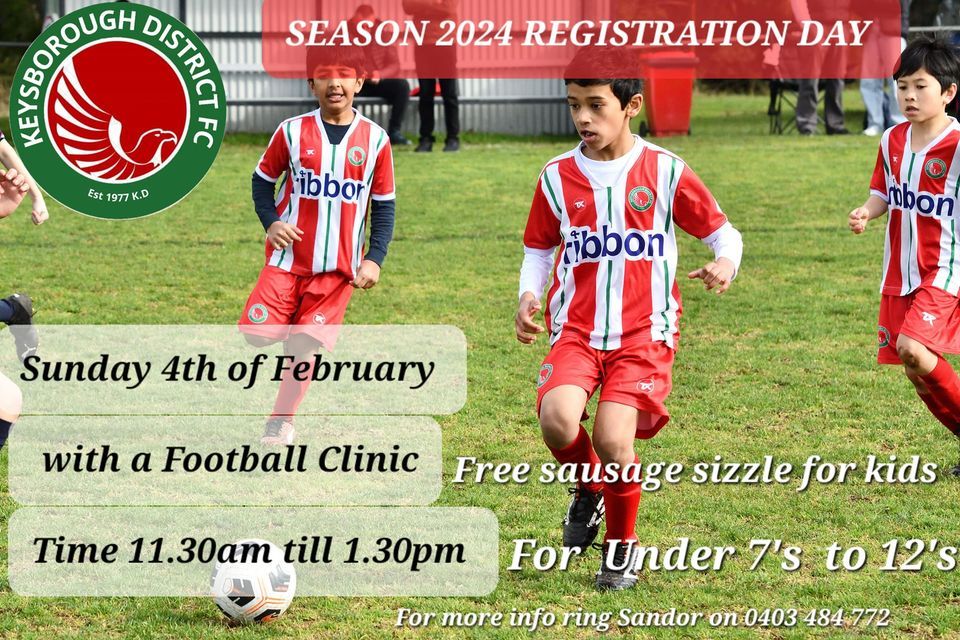 Registrations Day for Season 2024, Keysborough District Football Club ...