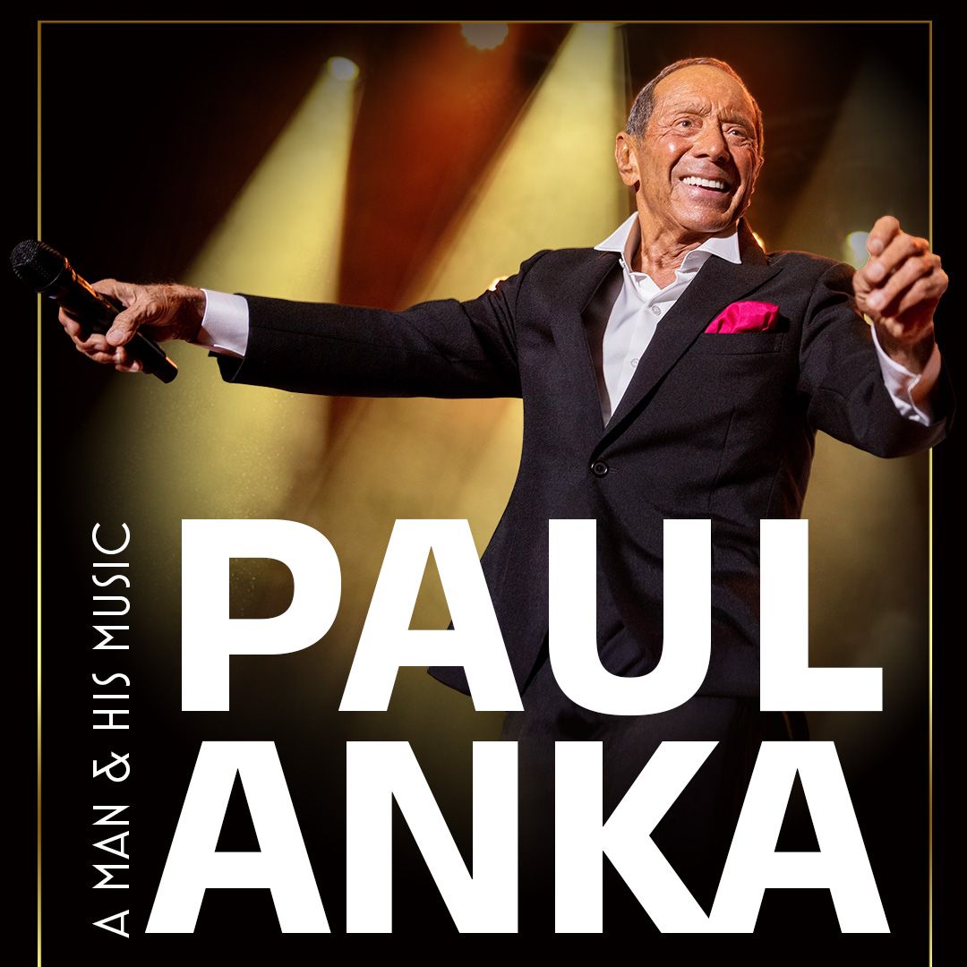 Paul Anka at Luther Burbank Center for the Arts - Ruth Finley Person ...