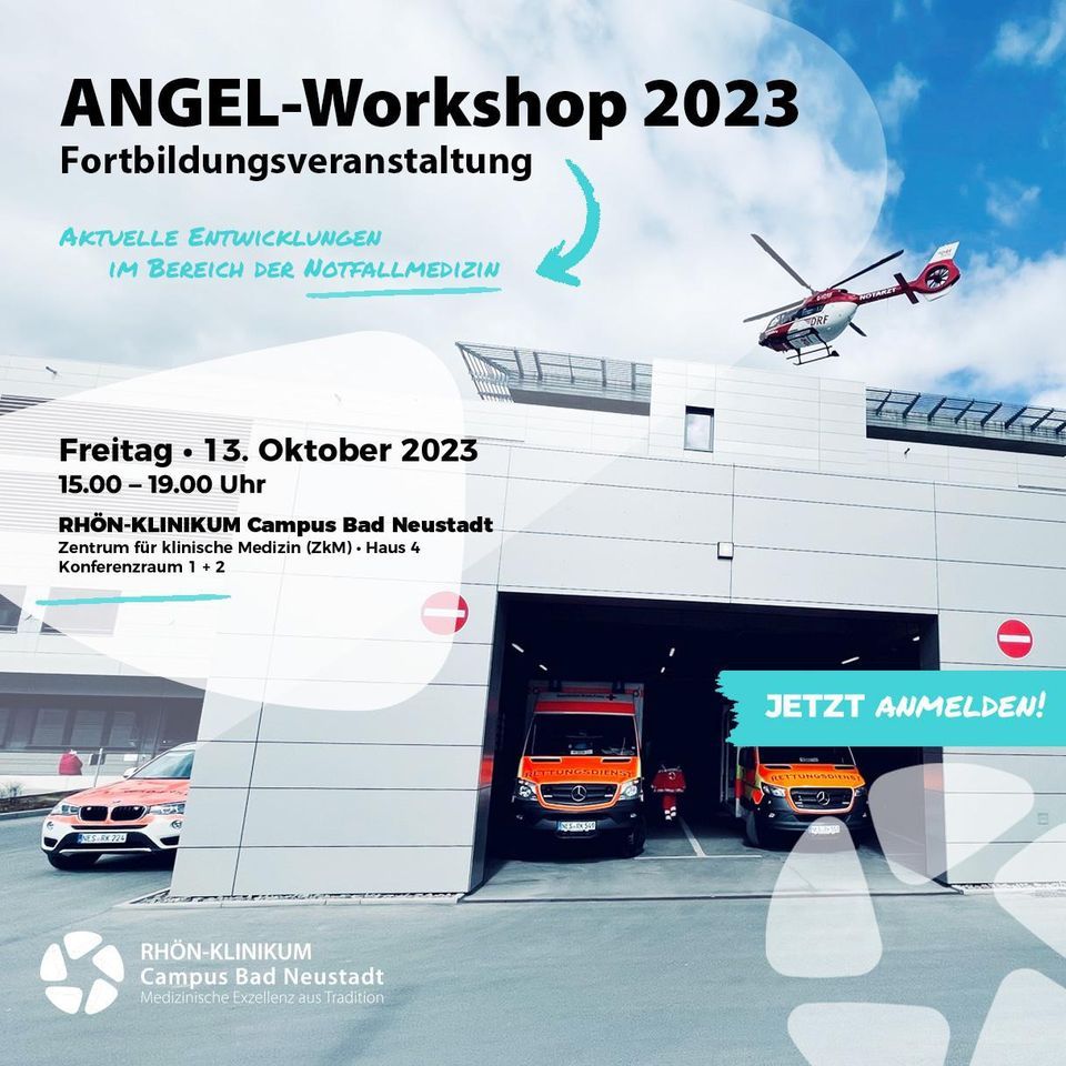 ANGEL-Workshop 2023, Rhön-Klinikum Campus Bad Neustadt, October 13 2023 ...