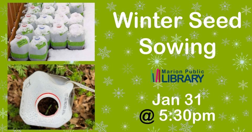 Winter Seed Sowing, Marion Public Library, January 31 2024 | AllEvents.in