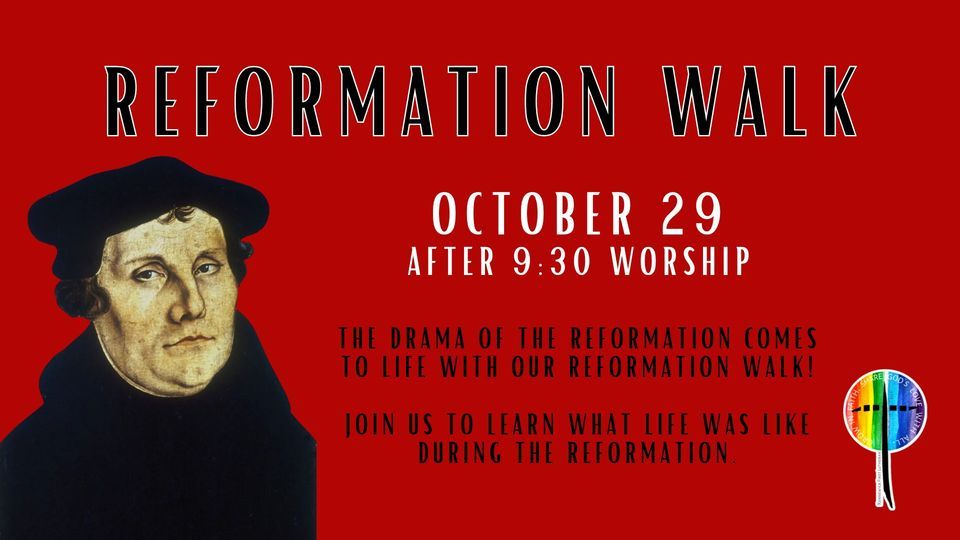 Reformation Walk, Kennewick First Lutheran Church ELCA, 29 October 2023 ...