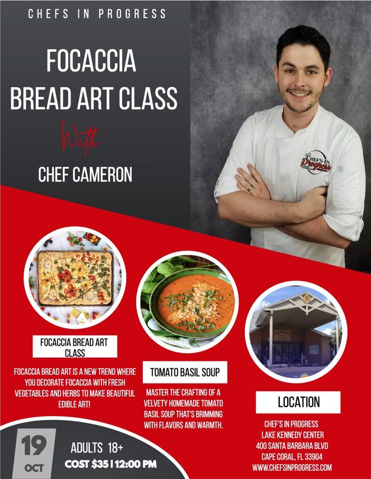 Garden Art Focaccia Bread Baking Class(ADULTS), Lake Kennedy Center ...