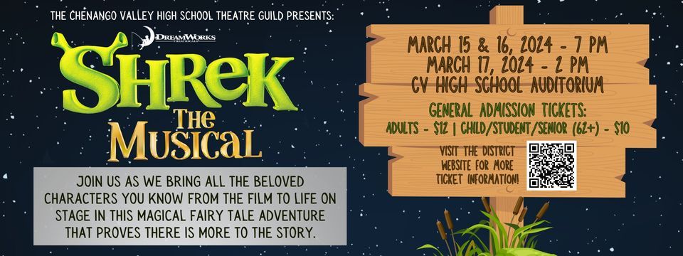 CV Theatre Guild Presents "Shrek the Musical", 221 Chenango Bridge Rd ...
