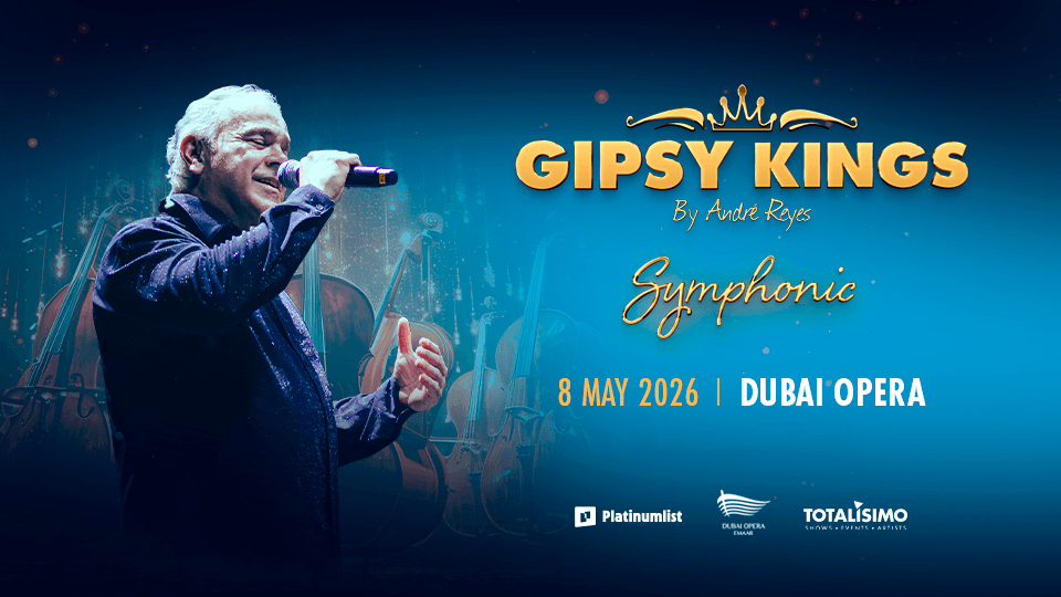 Gipsy Kings Symphonic in Dubai, Dubai Opera, 8 May to 9 May | AllEvents