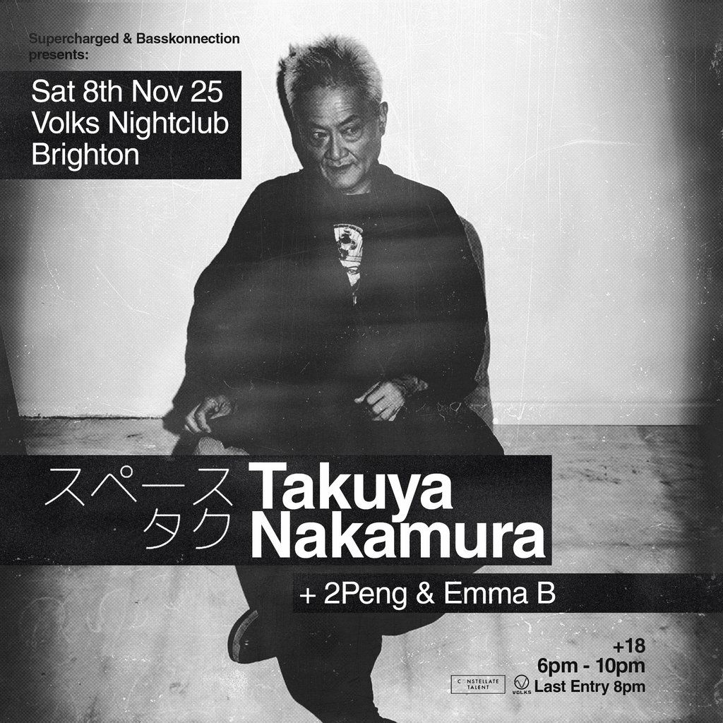 Takuya Nakamura, The Volks Nightclub, Brighton, 8 November 2025 | AllEvents