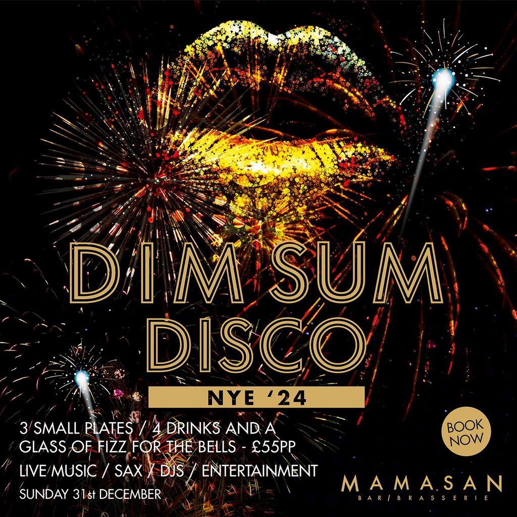 Dim Sum Disco NYE party, Mamasan Glasgow, 31 December to 1 January ...