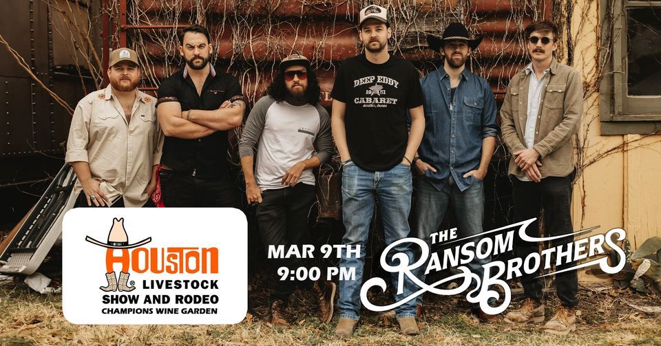The Ransom Brothers at HLSR Champions Wine Garden, HLSR NRG Center ...
