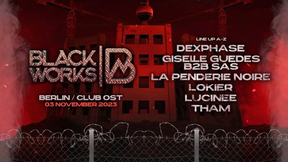 Blackworks Berlin, CLUB OST, Berlin, November 4 2023 | AllEvents.in