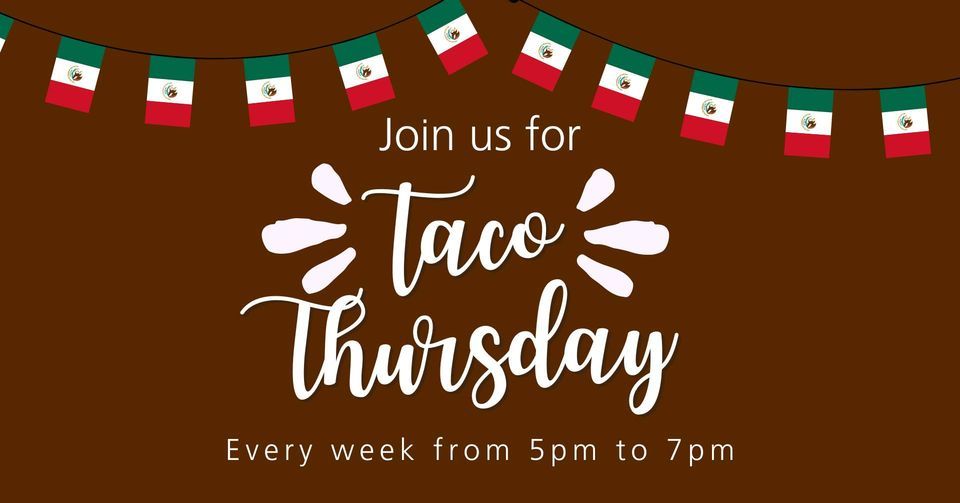 Taco Thursdays ????, The Good Grocer 2nd Ave IGA + Cellar, Herne Hill ...