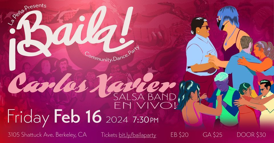¡BAILA! Community. Dance. Party [Feb. 2024], 3105 Shattuck Ave Berkeley ...