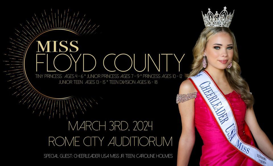 Miss Floyd County, Rome City Auditorium, March 3 2024 | AllEvents.in