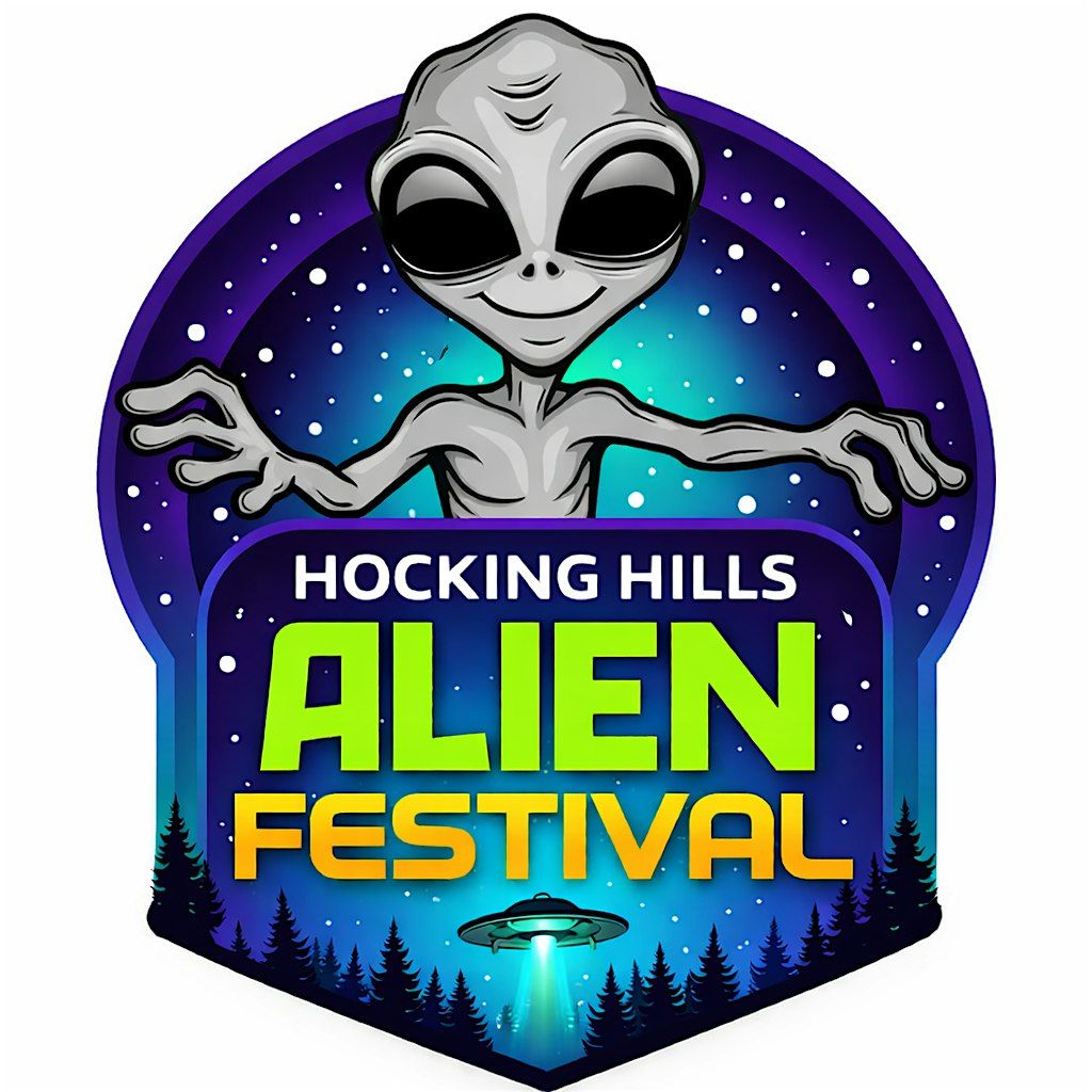 Hocking Hills Alien Festival, 100 N Homer Ave, Logan, 25 July 2026 ...