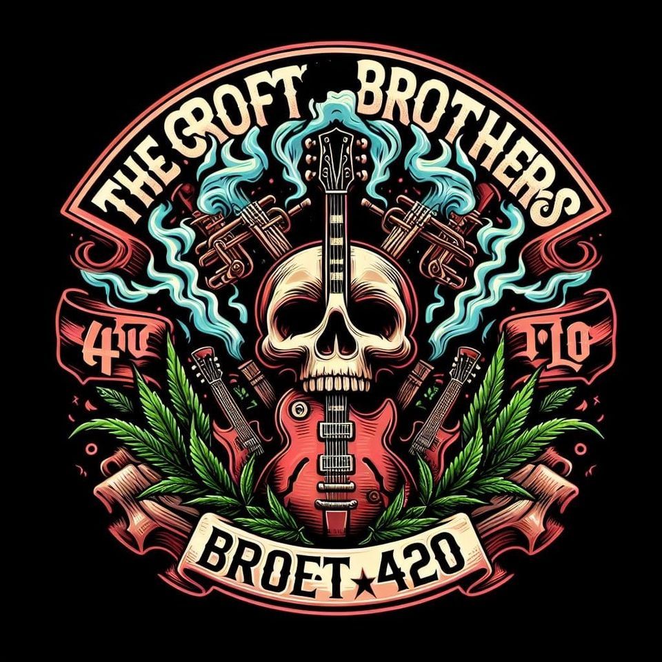 420 with The Croft Brothers!!!, 21 Rock, Arnold, April 20 2024 ...
