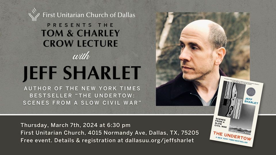 Jeff Sharlet, NYT Bestselling Author of "The Undertow" | presented by ...