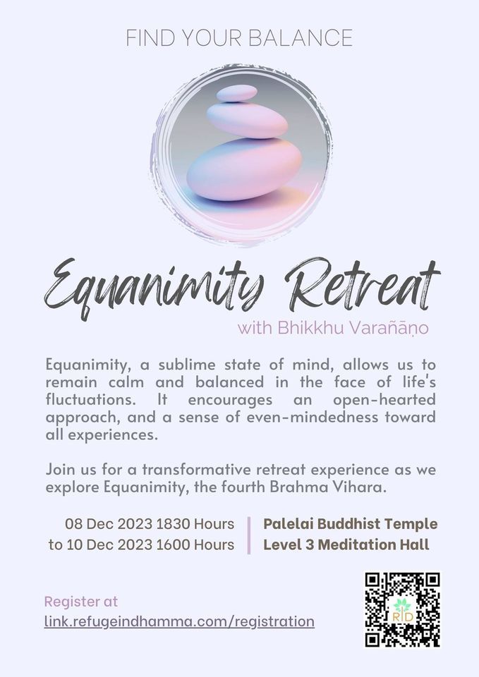 Equanimity Meditation Retreat (English), Palelai Buddhist Temple ...