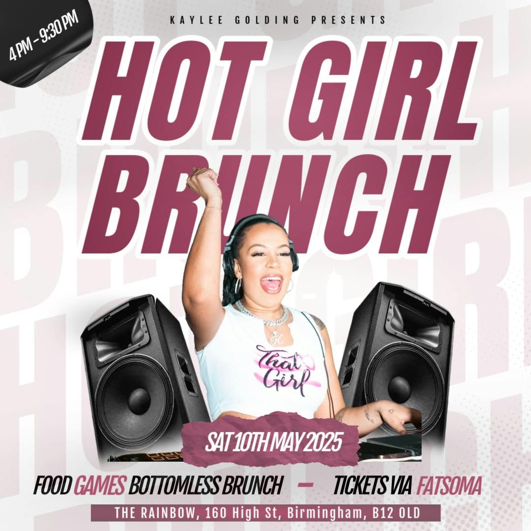 Hot Girl Brunch - 10th May 2025 - The Rainbow Pub, The Rainbow ...