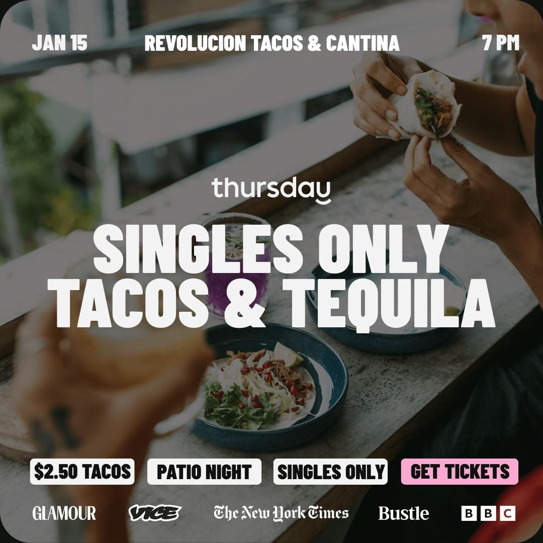 Thursday | Tacos & Tequila Night at Revolucion Cantina | Downtown ...