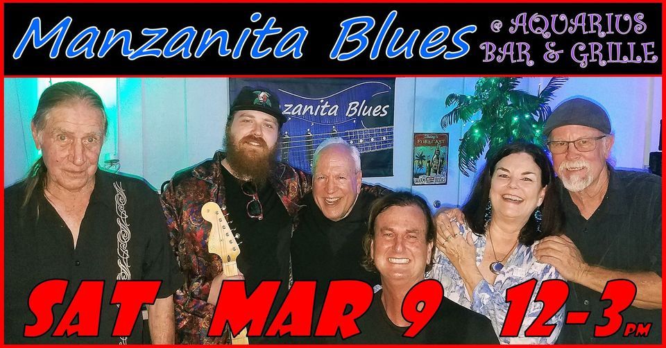 Manzanita Blues Patio Dancing at Aquarius Bar & Grille!, Aquarius Bar ...