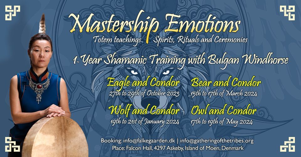 WOLF AND CONDOR with Bulgan Windhorse (2nd weekend of 1-year program) FULL BOOKED, Falkegaarden ...