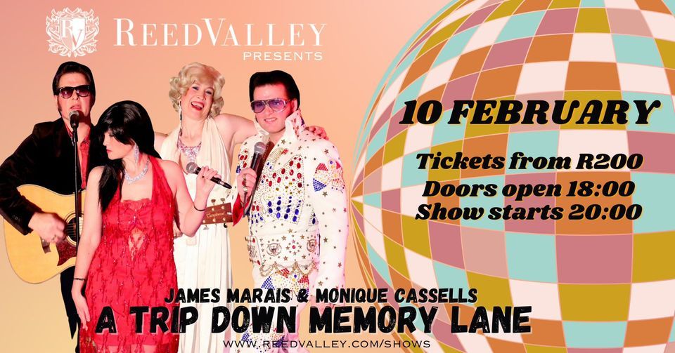 "A Trip Down Memory Lane" - James Marais & Monique Cassells Live at ...