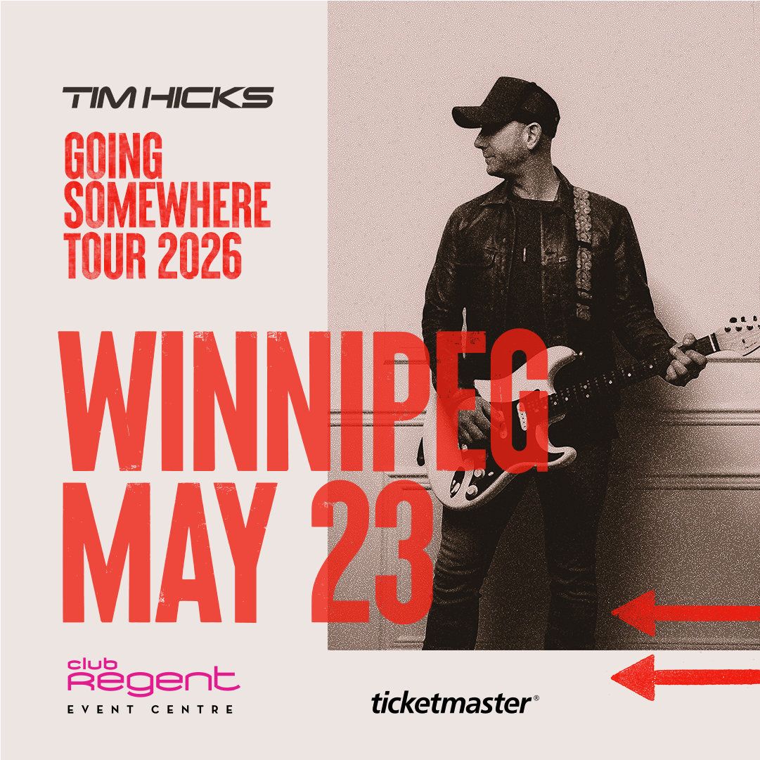 Tim Hicks, Thunder Bay Community Auditorium, 23 May 2026 | AllEvents