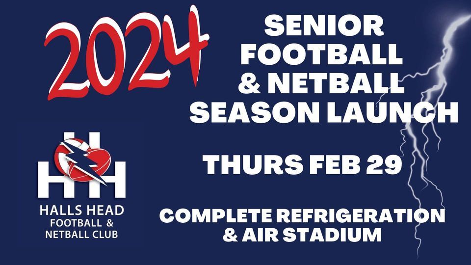 HHFNC 2024 Senior Football & Netball Season Launch, Merlin Street ...