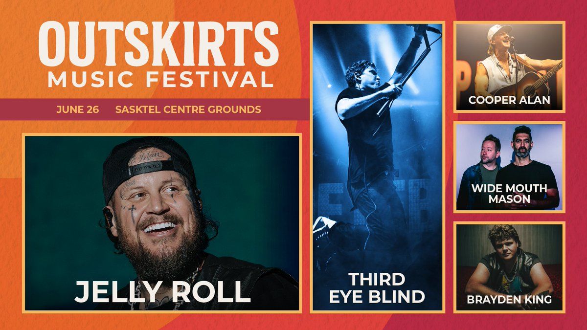 Outskirts Music Festival with Third Eye Blind, Jelly Roll, SaskTel ...