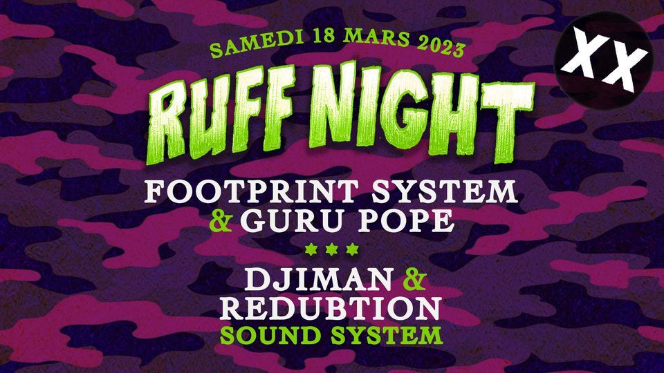 RUFF NIGHT #22 avec FOOTPRINT SYSTEM & GURU POPE, Café XXe, Fribourg ...